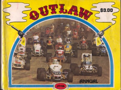 Outlaw Annual 1977-Outlaw Sprint Car racing across the USA-Jan Opperman ...