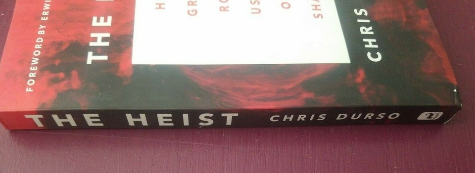 The Greatest Heist in History : How Grace Robs Us of Our Shame by Chris ...