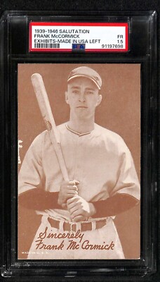 1939-1946 Exhibits Salutation Frank McCormick (Made in USA Left) - PSA ...