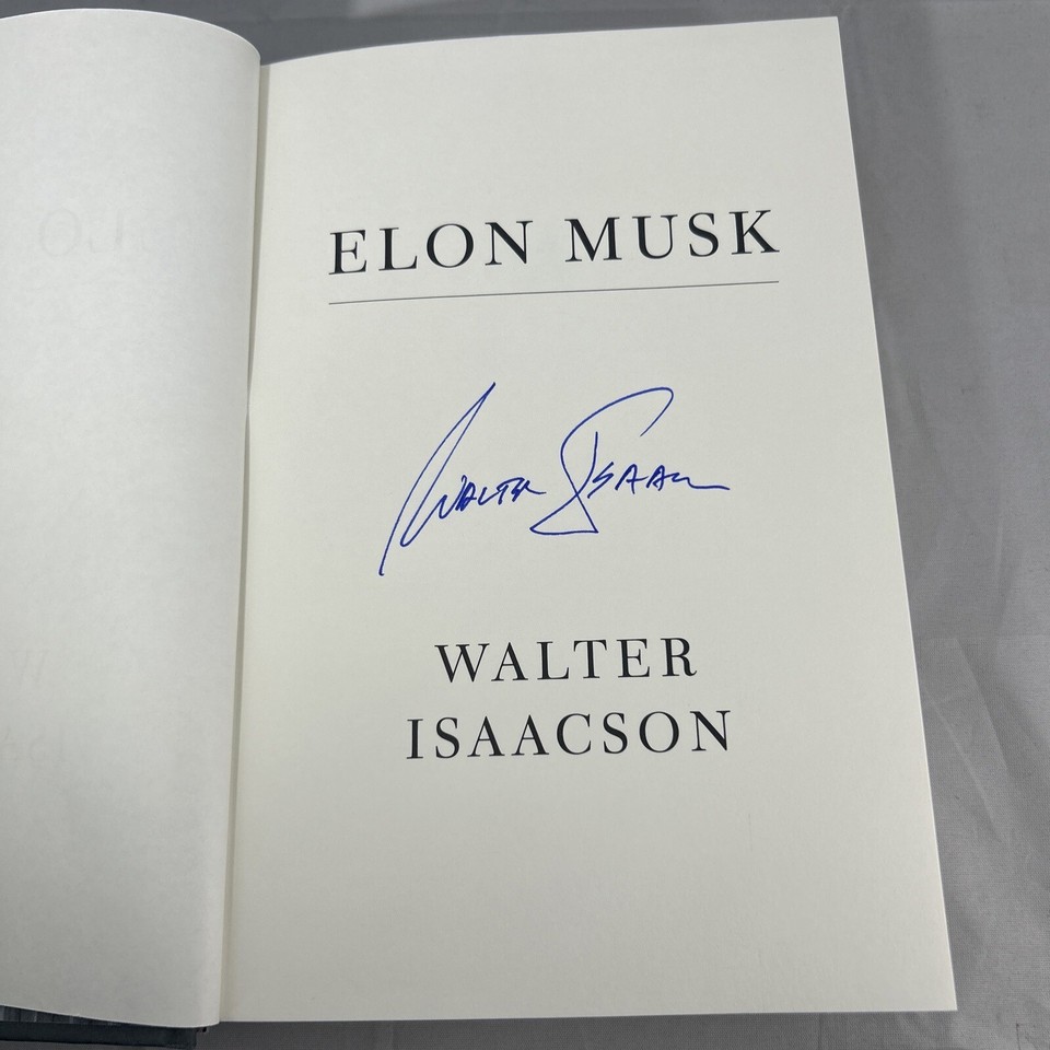 Elon Musk - Autographed by Walter Isaacson - Hardcover In Hand | eBay