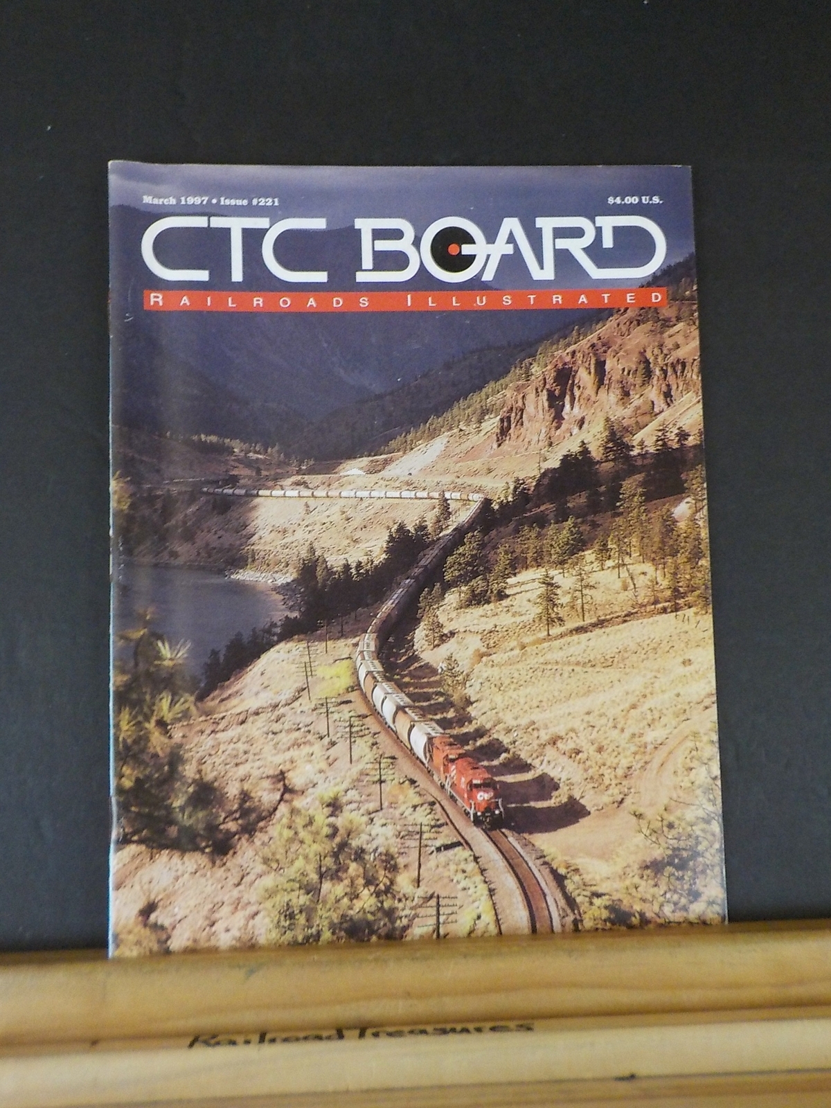 CTC Board Railroads Illustrated #221 March 1997 Railroad News Photos EJ ...