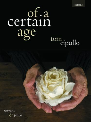 Of a Certain Age by Tom Cipullo (2009, Sheet Music) for sale online | eBay