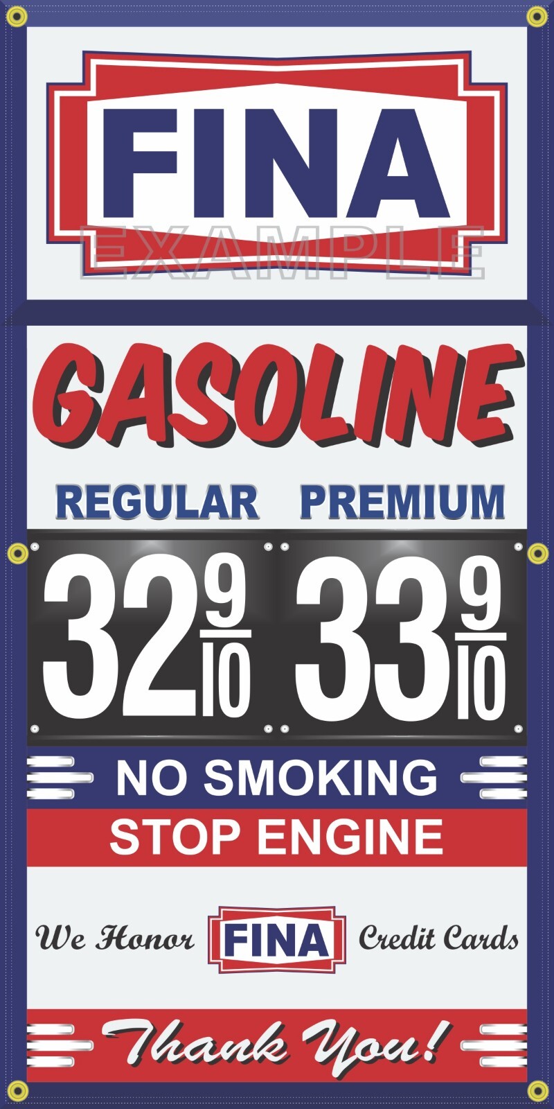 FINA GAS STATION PRICE PER GALLON VINTAGE OLD SIGN REMAKE BANNER SIGN ...