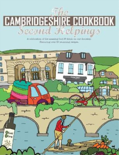 Katie Fisher The Cambridgeshire Cookbook Second Helpings (Poche ...