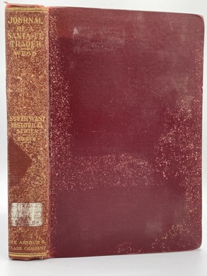 James Josiah WEBB / Adventures in the Santa Fe Trade 1844-1847 FIRST ...