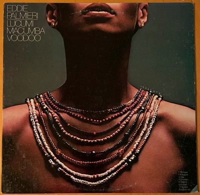 EDDIE PALMIERI Lucumi Macumba Voodoo EPIC 1978 LATIN FUNK WLP PROMO LP ...
