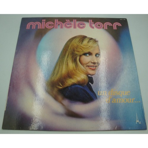 Michèle Torr - Un disque d'amour... LP 1974 AZ - La louve/La vague ...