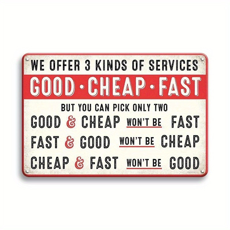 Metal Sign Good Cheap Fast Humor Funny Vintage Tin Sign Office Shop ...