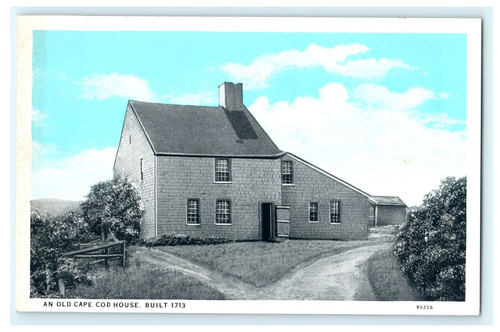 An Old Cape Cod House Built 1713 MA Massachusetts Early Postcard View ...