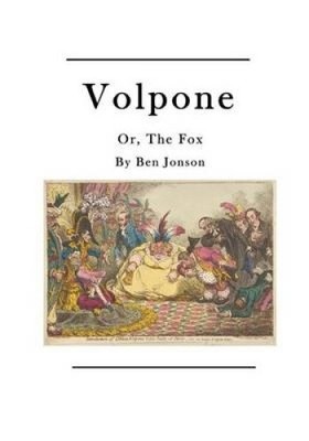 Volpone: The Fox by Ben Jonson [Paperback] 9781523684090| eBay