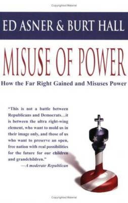 Misuse of Power: How the Far Right Gained And Misuses Power - VERY GOOD ...
