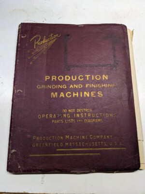 PRODUCTION MACHINE OPERATING INSTRUCTION PARTS LIST MANUAL DIAGRAM TYPE ...