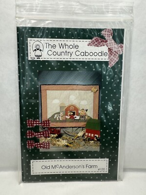 The Whole Country Caboodle Old McAndersons Farm Quilting Pattern #120 ...