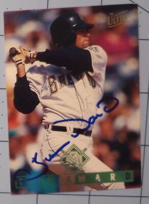 1995 Fleer Ultra #70 Turner Ward (Milwaukee Brewers) autographed ...