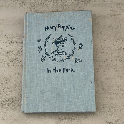 Vintage 1952 Mary Poppins in the Park First Edition P. L. Travers ...