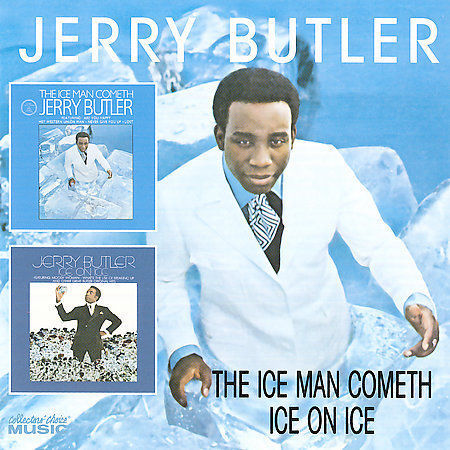 The Iceman Cometh/Ice on Ice [Remaster] by Jerry Butler (CD, Feb-2007 ...
