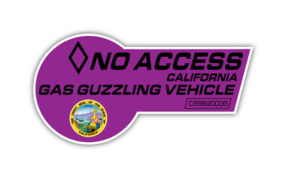 No Access Clean Air Vehicle Gas Guzzler V8 California PURPLE Vinyl ...