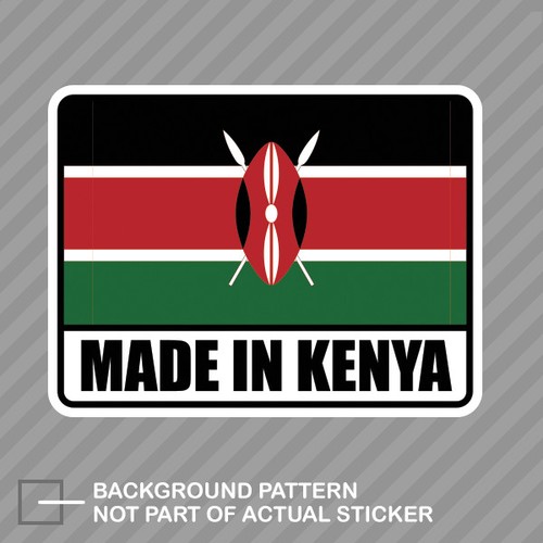 Made in Kenya Sticker Decal Vinyl Kenyan KEN KE | eBay