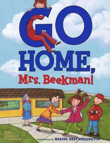 Go Home, Mrs. Beekman! by Stampler, Ann Redisch 9780525469339| eBay