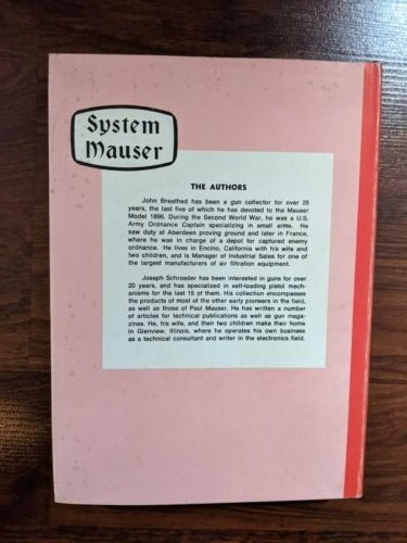 System Mauser A Pictorial History of the Model 1896 Self Loading Pistol ...