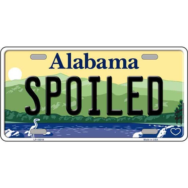 Spoiled Alabama License Plate Metal Tin Sign Picture Plaque Art Wall ...