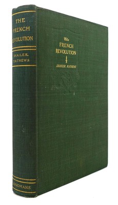 Shailer Mathews THE FRENCH REVOLUTION : A Sketch | eBay