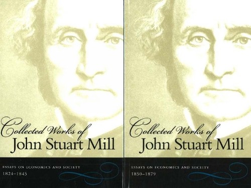 John Stuart Mil Collected Works of John Stuart Mill, Vol (Paperback ...