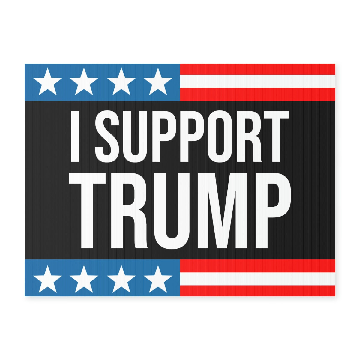 I Support Trump Sign Save America Lawn MAGA Pro Trump Sign | eBay
