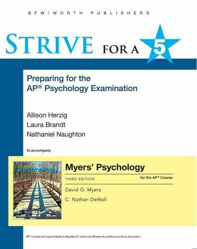 Strive for a 5: Preparing for the APÂ® Psychology Exam (Myers AP ...