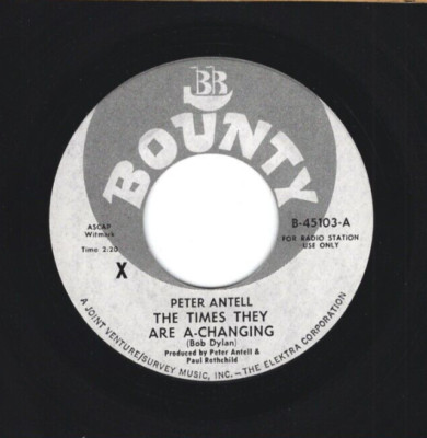 1960's ROCK n ROLL 45 Peter Antell Bounty 45103 *promo* *Bob Dylan song ...