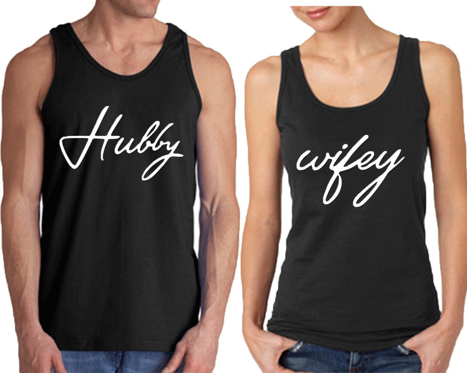 Hubby Wifey Couple Tank Top Cute Best Matching Wedding Day Marriage ...