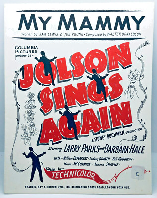 MY MAMMY - Jolson Sings Again - UK movie sheet music | eBay UK