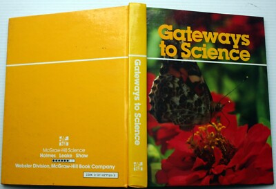 1985 McGraw-Hill GATEWAYS TO SCIENCE: LEVEL 6 bio~geo~astro~physics ...