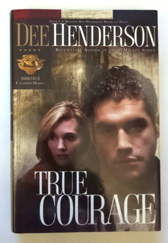 True Courage (Uncommon Heroes Series #4) - Hardcover By Dee Henderson | eBay