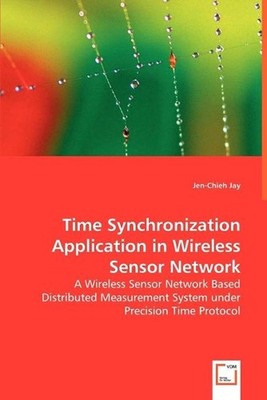 Time Synchronization Application in Wireless Sensor Network: A Wireless ...