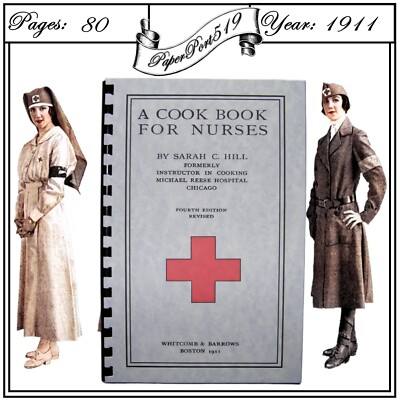 1911 A Cook Book For Nurses Vintage Cook Book 80 Pages | eBay
