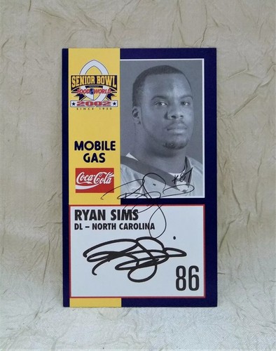 Senior Bowl 2002 University Of North Carolina Signed Card RYAN SIMS ...