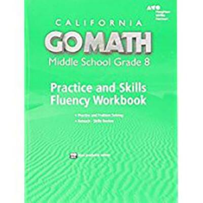 Go Math! California: Practice Fluency Workbook Grade 8 - Paperback ...