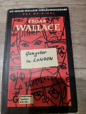 Gangster in London Wallace, Edgar : | eBay.de