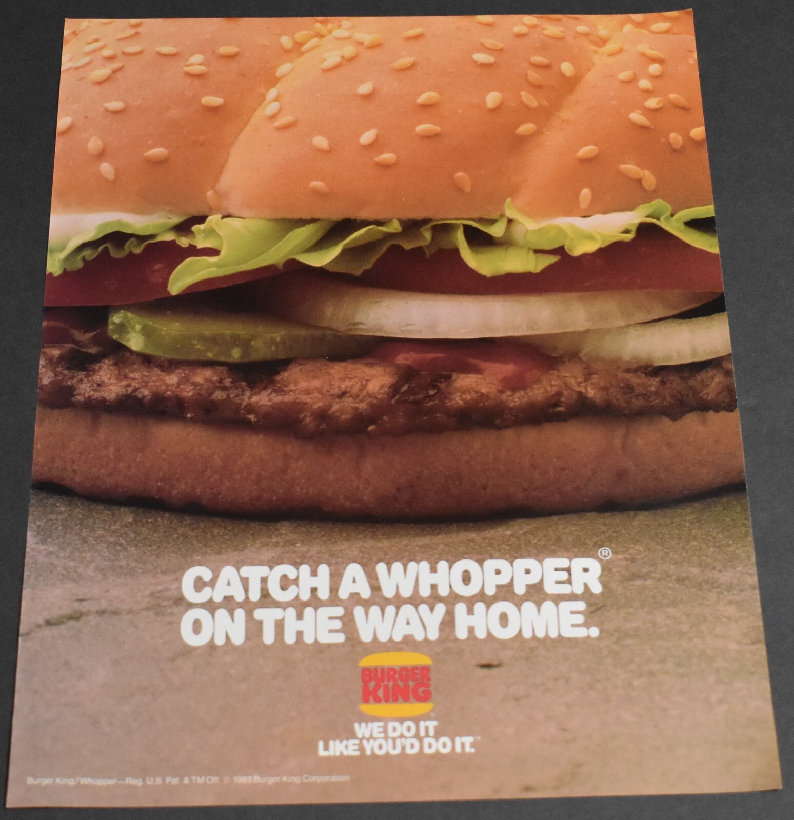 1989 Print Ad Catch a Whopper on the Way Home We do it Like you'd ...