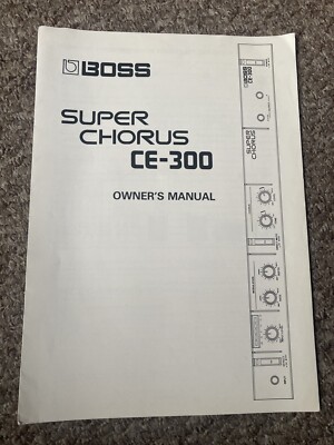 Boss Super Chorus Ce-300 Manual | eBay UK