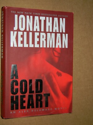 #16 A Cold Heart Jonathan Kellerman 2003 First Edition Ballantine Books ...