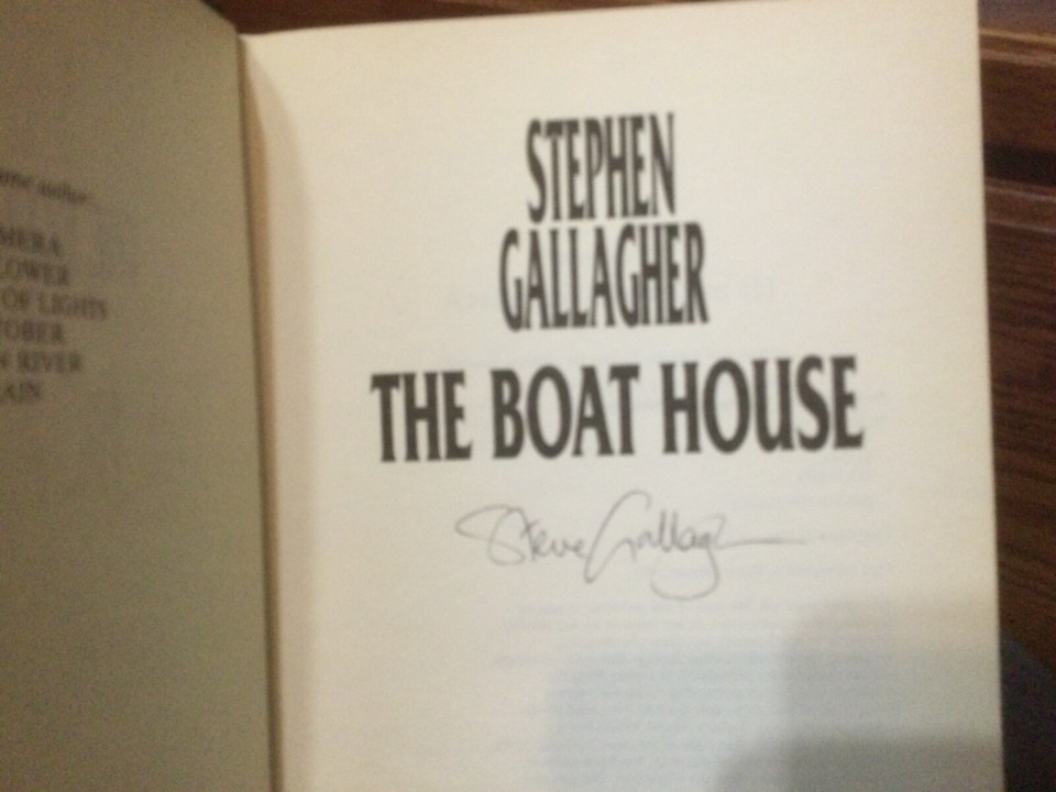 The Boat House. Stephen Gallagher. Signed True 1st UK HC Ptg. Nice copy ...