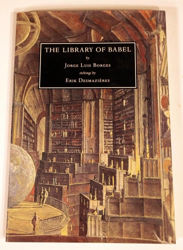 The Library of Babel Jorge Luis Borges; Erik Desmazieres; Andrew Hurley ...
