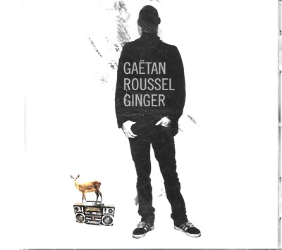Gaëtan Roussel - "Ginger" [CD Album - 2010] | eBay