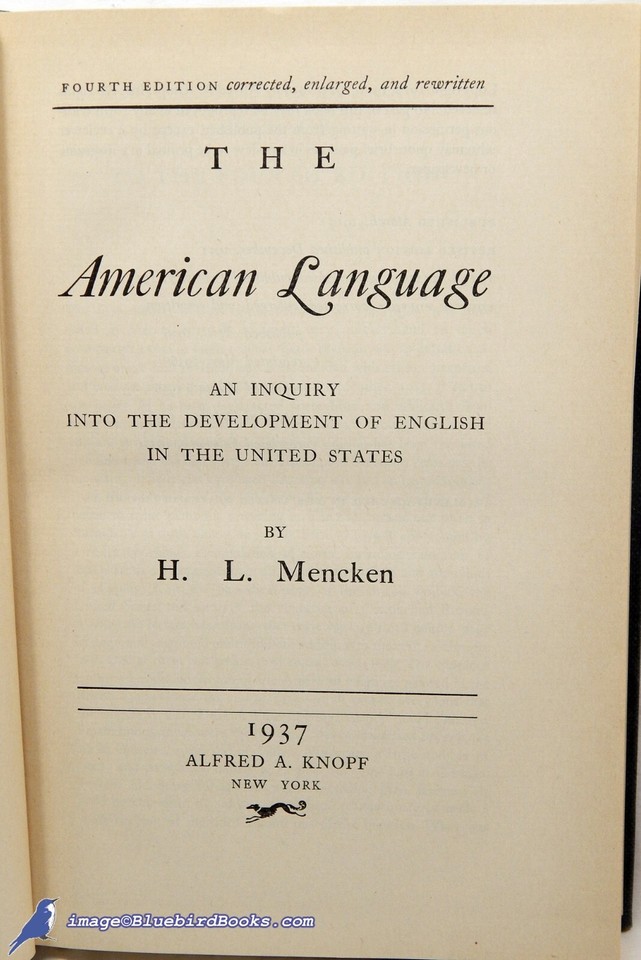 The American Language, 4th Edition by H.L. MENCKEN Very Good+ hardcover ...
