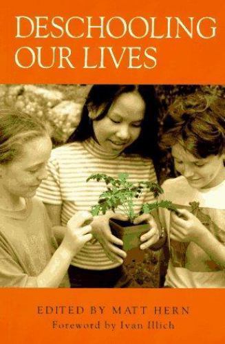 Deschooling Our Lives by Matt Hern (2003, Trade Paperback) for sale online | eBay