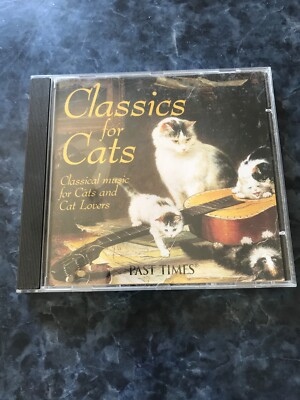 CD CLASSICS FOR CATS classical music for cats and cat lovers | eBay