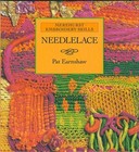 Needlelace (Embroidery Skills) by Earnshaw, Pat Hardback Book The Fast ...