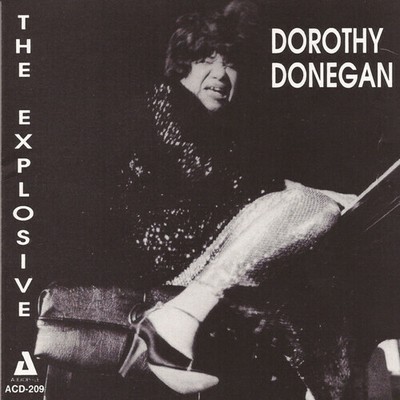 Dorothy Donegan - Explosive Dorothy Donegan [Used Very Good CD ...